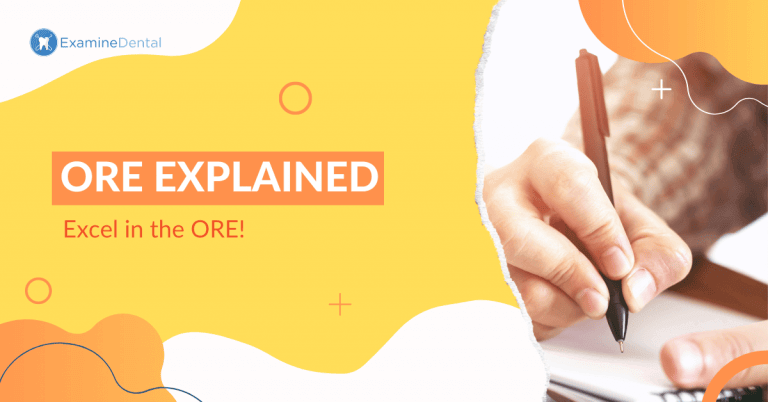 Overseas Registration Exam - What is the ORE? - ExamineDental