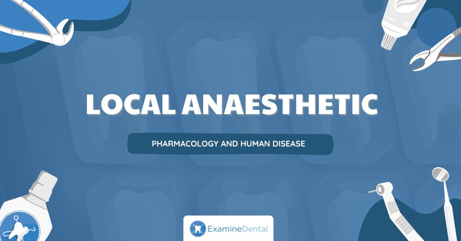 Local Anaesthetic in Dentistry - ExamineDental